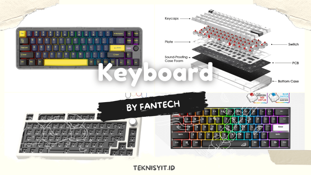 Rekomendasi Keyboard Gaming Mechanical Terbaik 2024 - TEKNISYIT